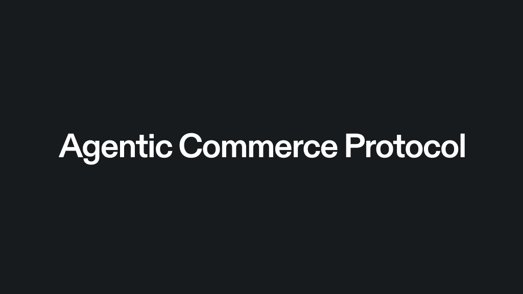 Agentic Commerce Protocol：AI 代理重塑電商新未來